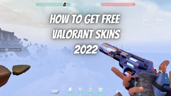 How To Get Free VALORANT Skins in 2022 - GameRiv