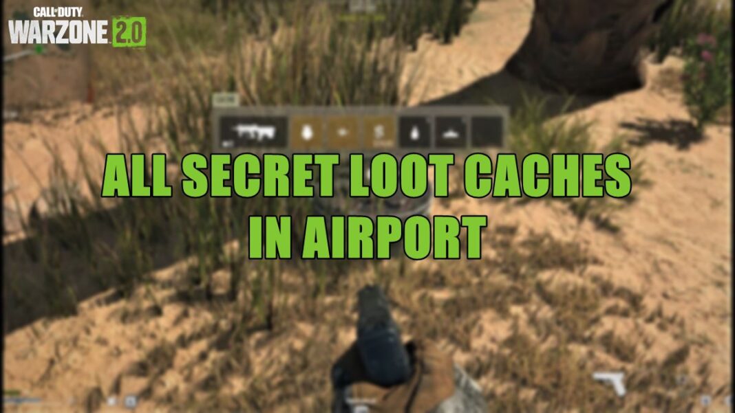 All Warzone 2.0 Secret Loot Cache Locations in the Airport - GameRiv
